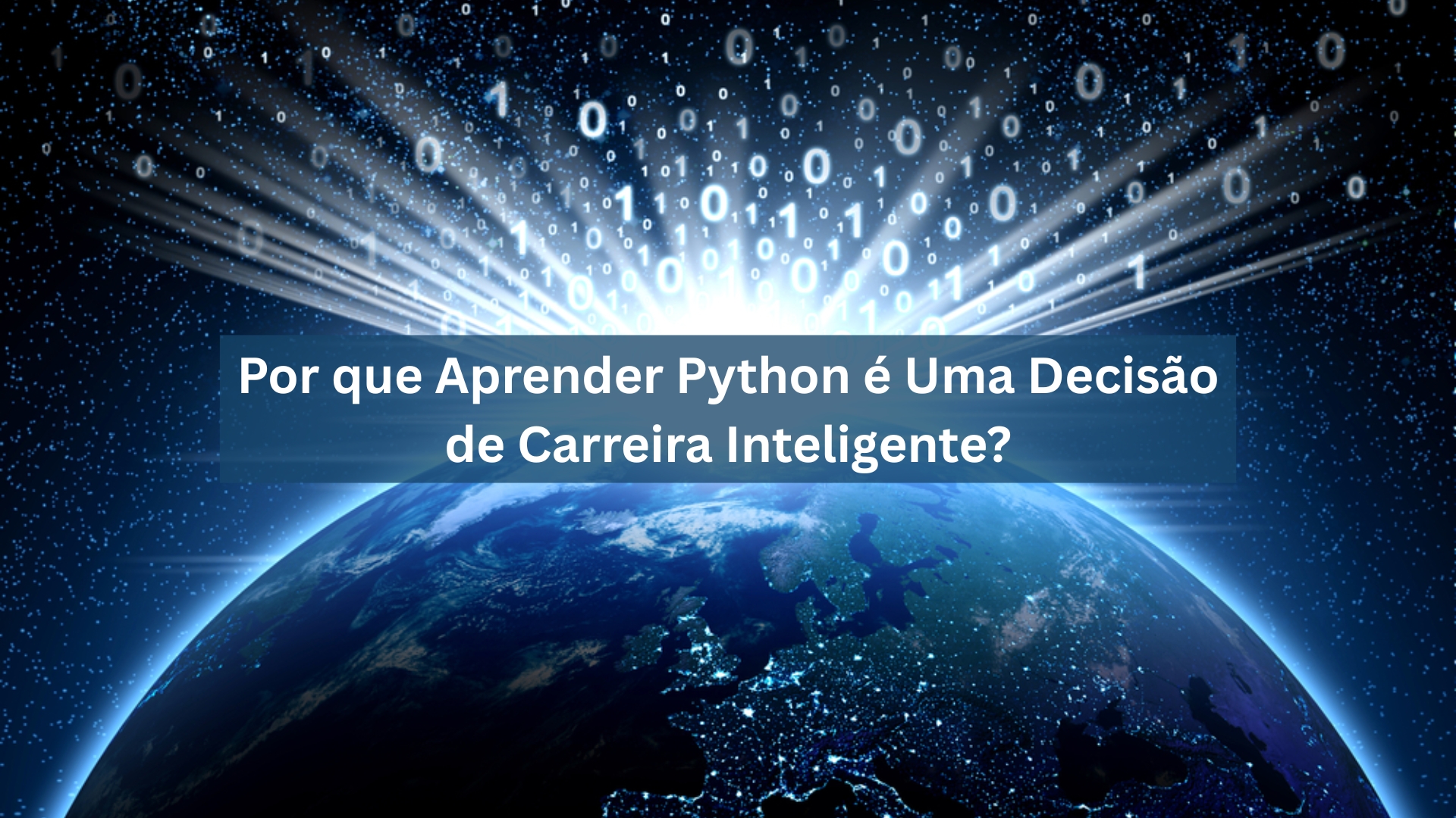 Por que Aprender Python é Uma Decisão de Carreira Inteligente? — Ciência e Dados